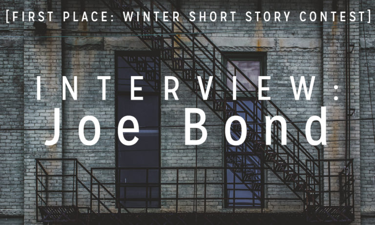 Interview with the Winner: Joe Bond - The Masters Review