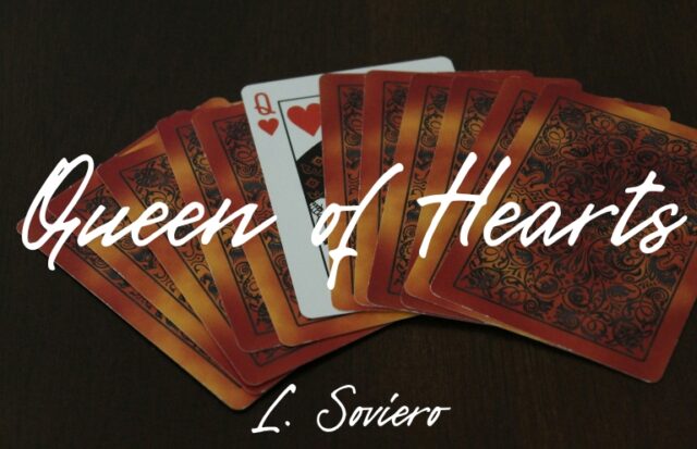 New Voices: “Queen of Hearts” by L. Soviero - The Masters Review