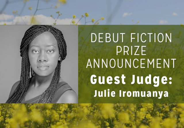 Introducing the Debut Fiction Prize, judged by Julie Iromuanya! - The ...