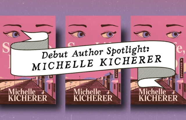 Debut Author Spotlight: Michelle Kicherer - The Masters Review