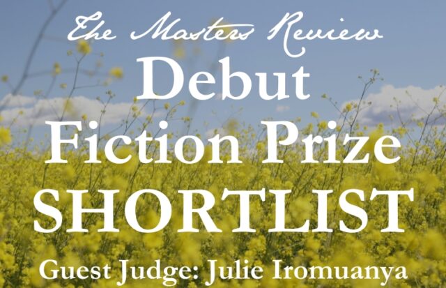 Announcing the Debut Fiction Prize Shortlist! - The Masters Review